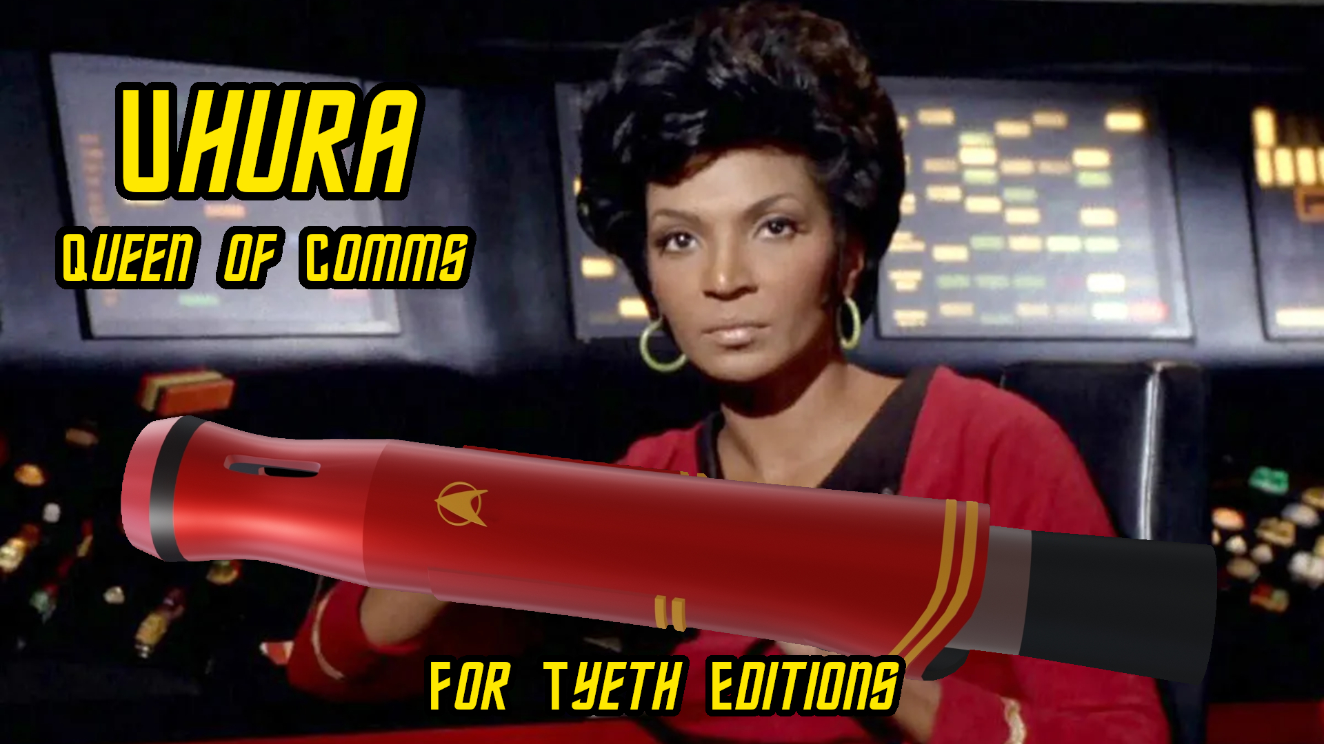 “Uhura Queen of Comms” Saber – A tribute to Star Trek’s Nichelle ...